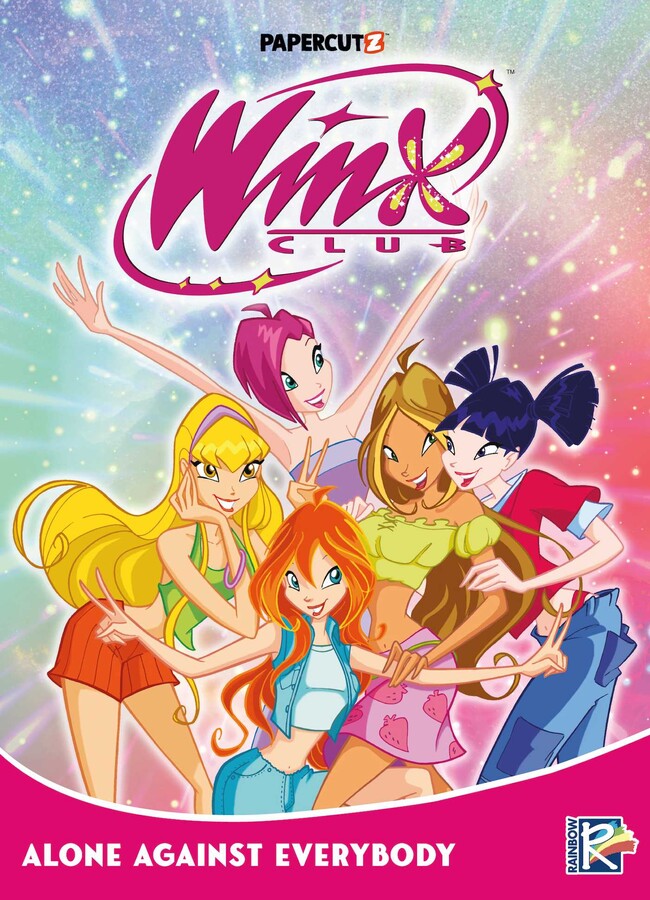 Winx Club Vol. 5 Alone Against Everybody HC| St. Mark's Comics